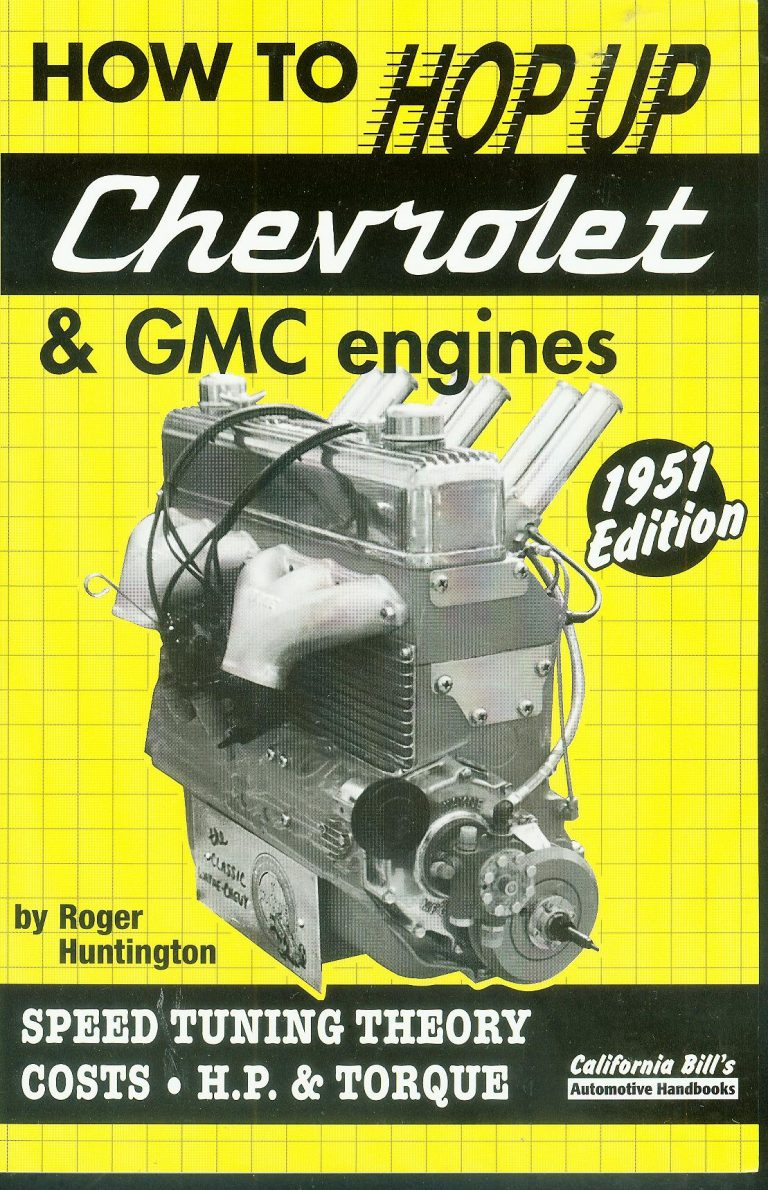 How to Hop Up Chevrolet & Gmc 6-Cylinder Engines - Ellery Publications ...