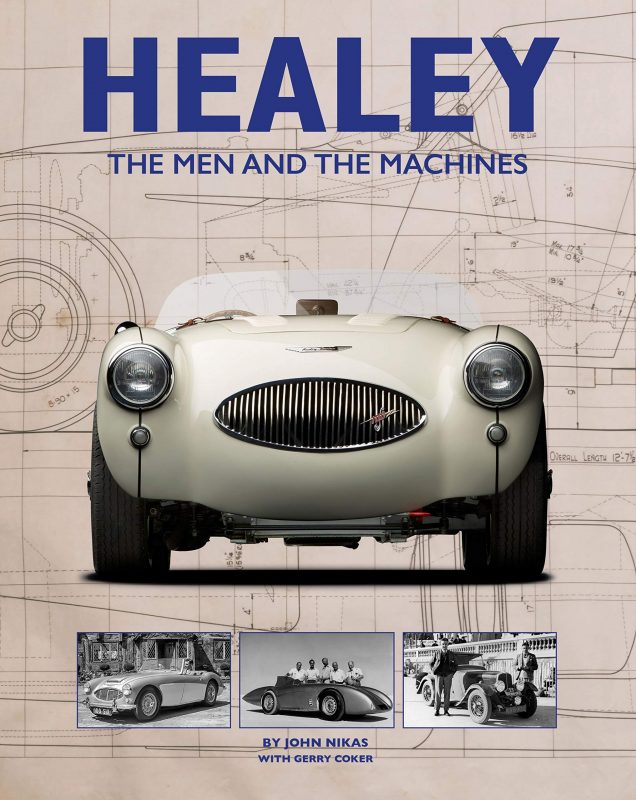 Healey: The Men and the Machines - Ellery Publications | Max Ellery ...
