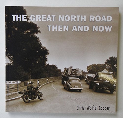 Then & Now: The Great North Road - Ellery Publications | Max Ellery ...
